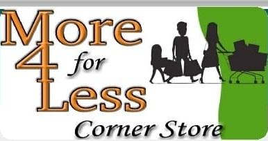 More 4 Less Corner Store - Business
